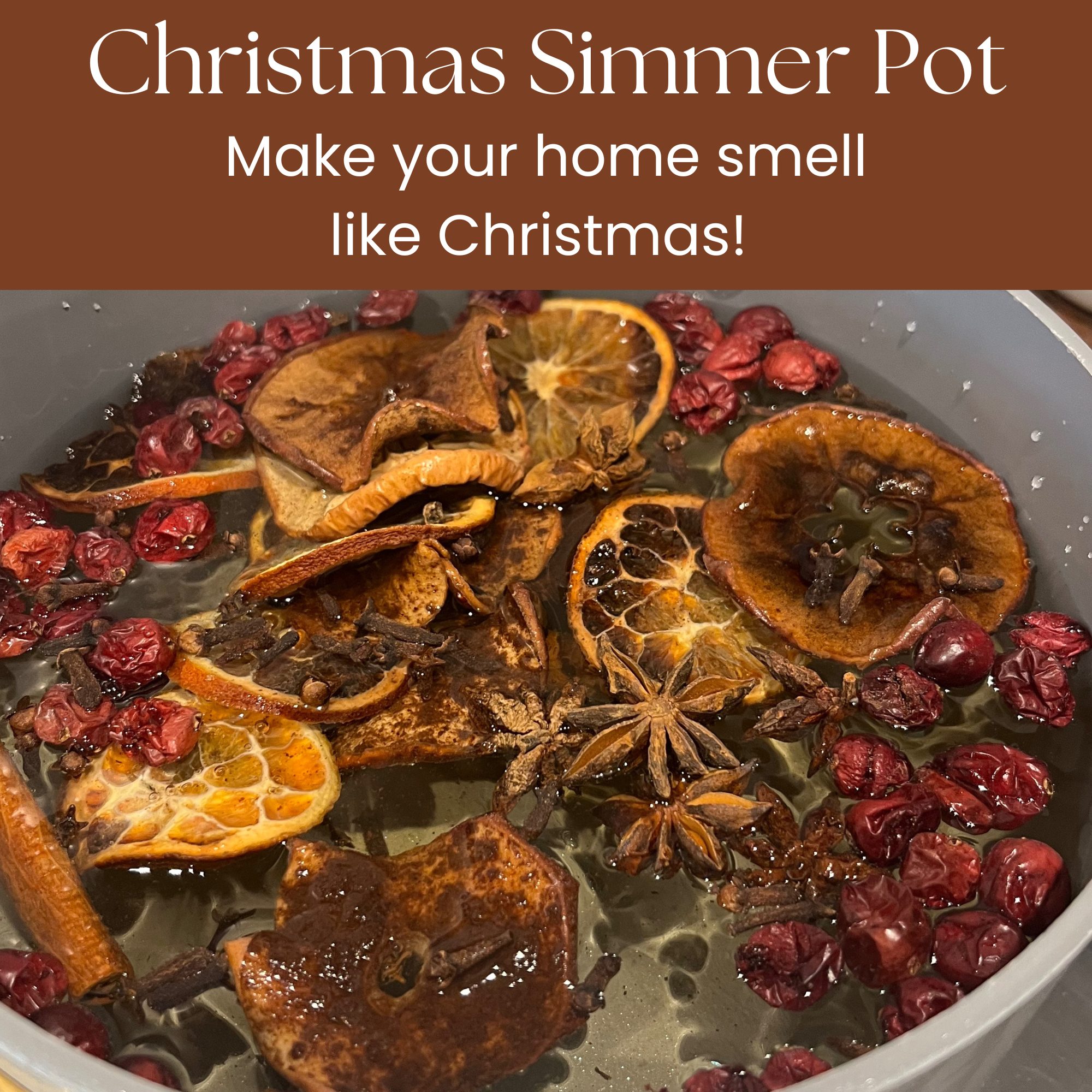 Make Your Home Smell like Christmas! - The Simple Cozy Haven
